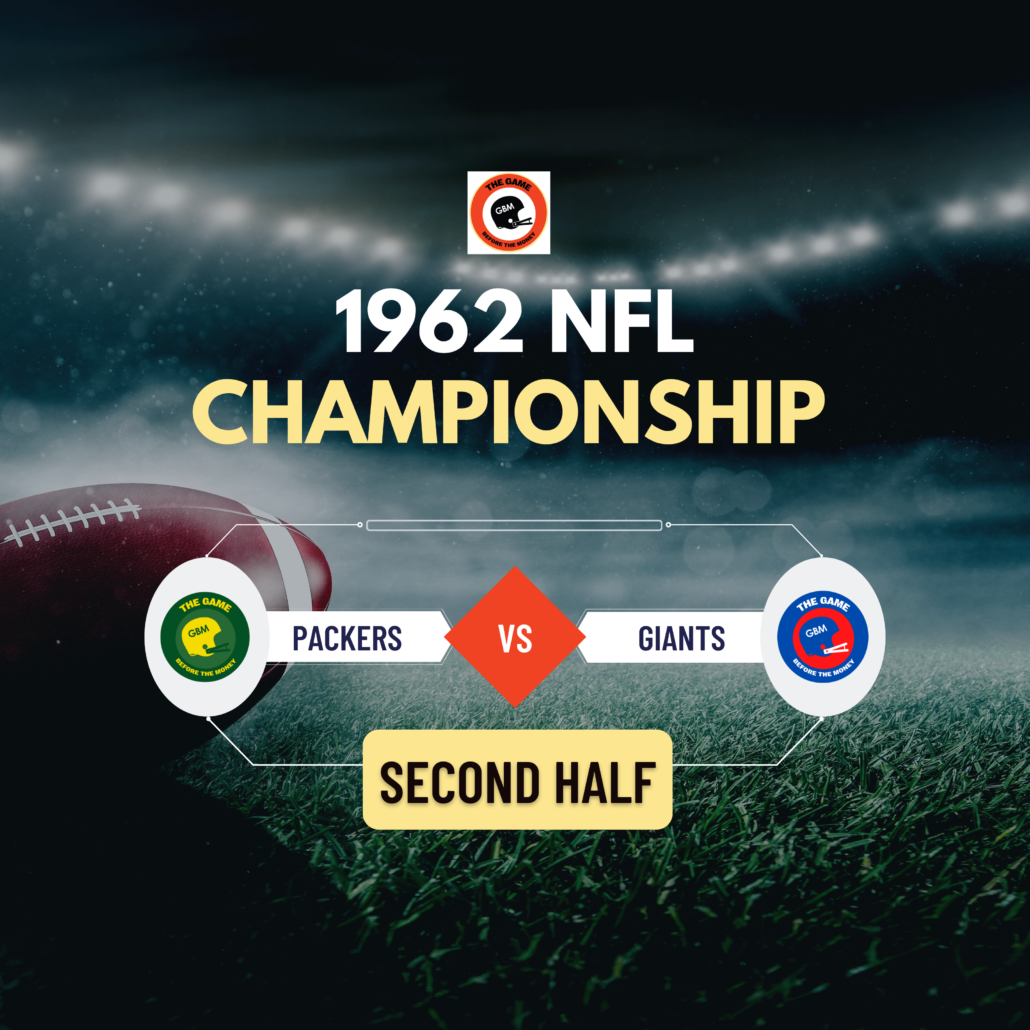 1962 NFL Championship: 2nd Half | The Game Before the Money