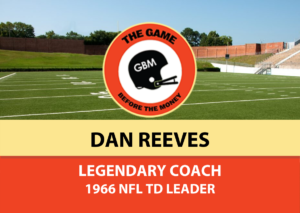 Dan Reeves Dallas Cowboys Coach | The Game Before the Money