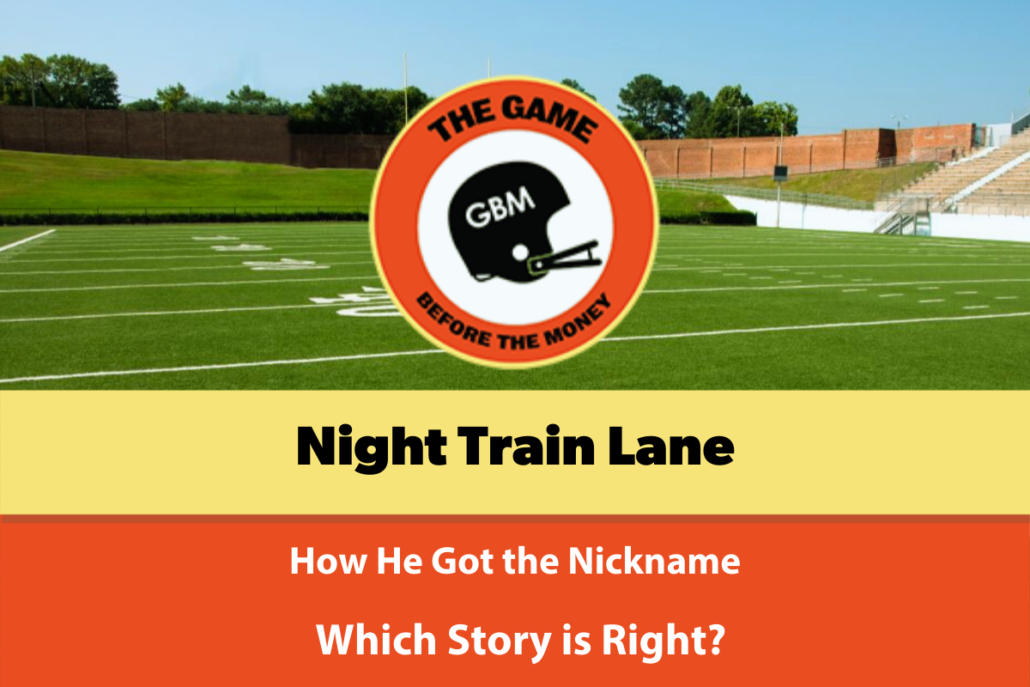 How Dick “Night Train” Lane Got His Nickname | The Game Before the Money