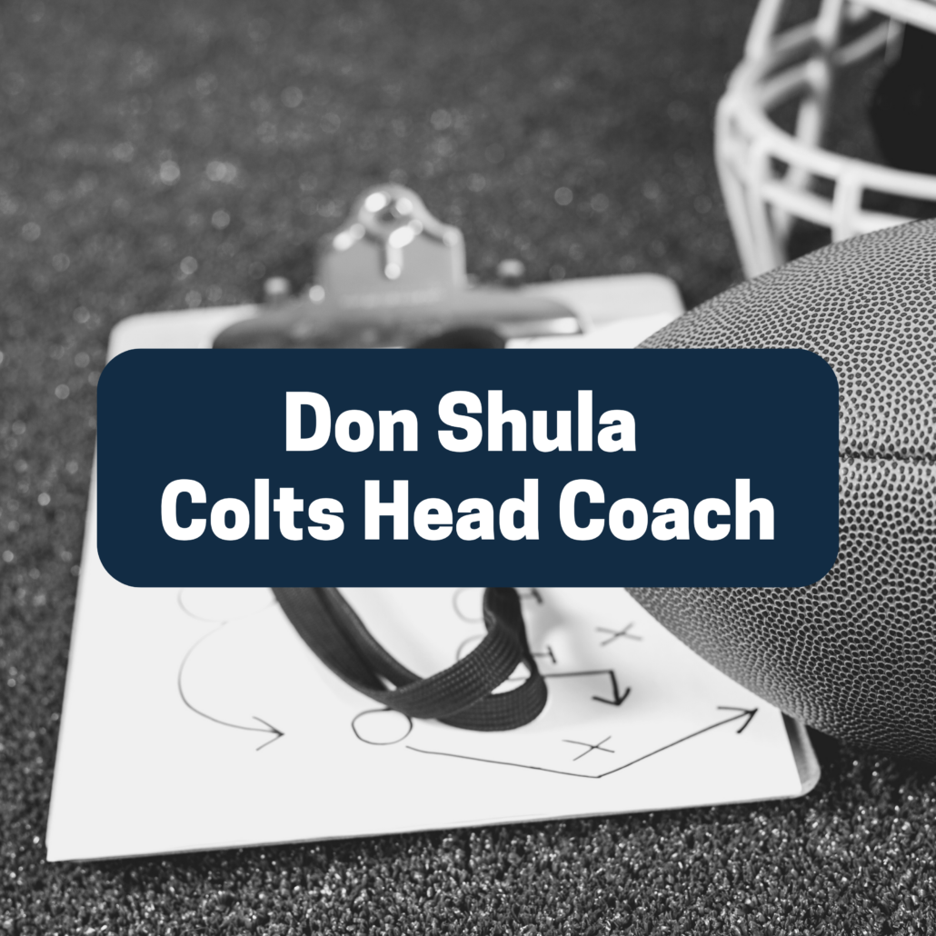 Don Shula Colts Head Coach | The Game Before the Money
